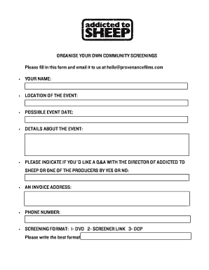 Fillable Online ORGANISE YOUR OWN COMMUNITY SCREENINGS FORM Fax Email ...