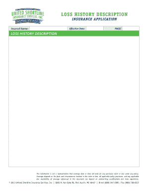Fillable Online I N + W LOSS HISTORY DESCRIPTION - United Shortline Fax ...