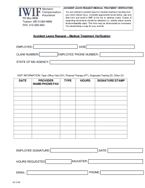 Fillable Online ACCIDENT LEAVE REQUEST-MEDICAL TREATMENT VERIFICATION ...