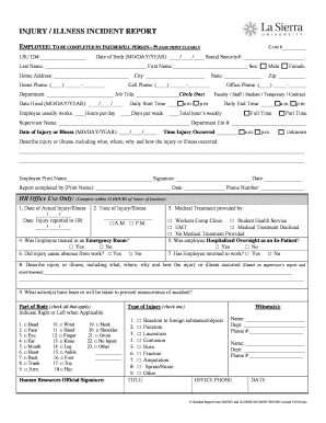 Fillable Online lasierra INJURY / ILLNESS INCIDENT REPORT Fax Email Print - pdfFiller