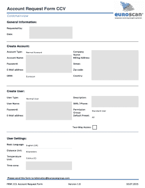 Fillable Online Account Request CCV - Euroscan Fax Email Print - pdfFiller