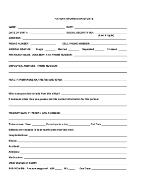 Fillable Online PATIENT INFORMATION UPDATE NAME: DATE: DATE OF BIRTH ...