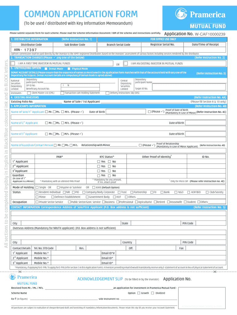 Fillable Online COMMON APPLICATION FORM (To be used / distributed with Key Information ...