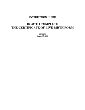 Fillable Online HOW TO COMPLETE THE CERTIFICATE OF LIVE BIRTH FORM Fax ...