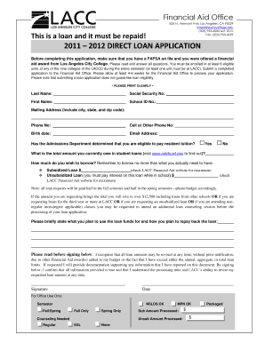 Fillable Online lacitycollege 2011 2012 DIRECT LOAN APPLICATION - Los ...