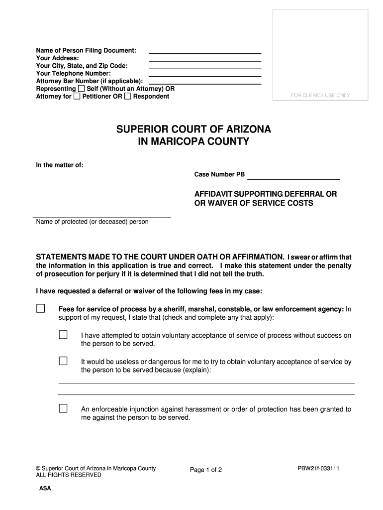 Fillable Online superiorcourt maricopa AFFIDAVIT SUPPORTING DEFERRAL OR - superiorcourt maricopa ...