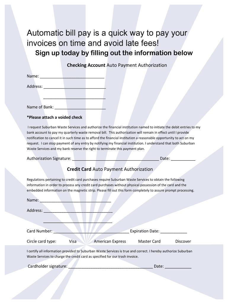 Fillable Online Automatic bill pay is a quick way to pay your invoices on ... Fax Email Print ...