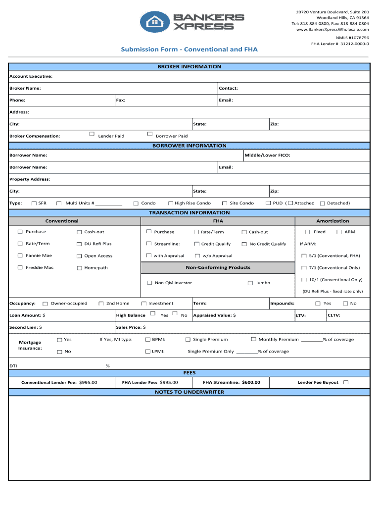 Fillable Online Submission Form - Conventional and FHA Fax Email Print - pdfFiller