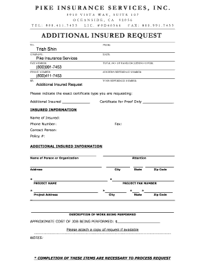 Fillable Online ADDITIONAL INSURED REQUEST - PIKE Insurance Services ...