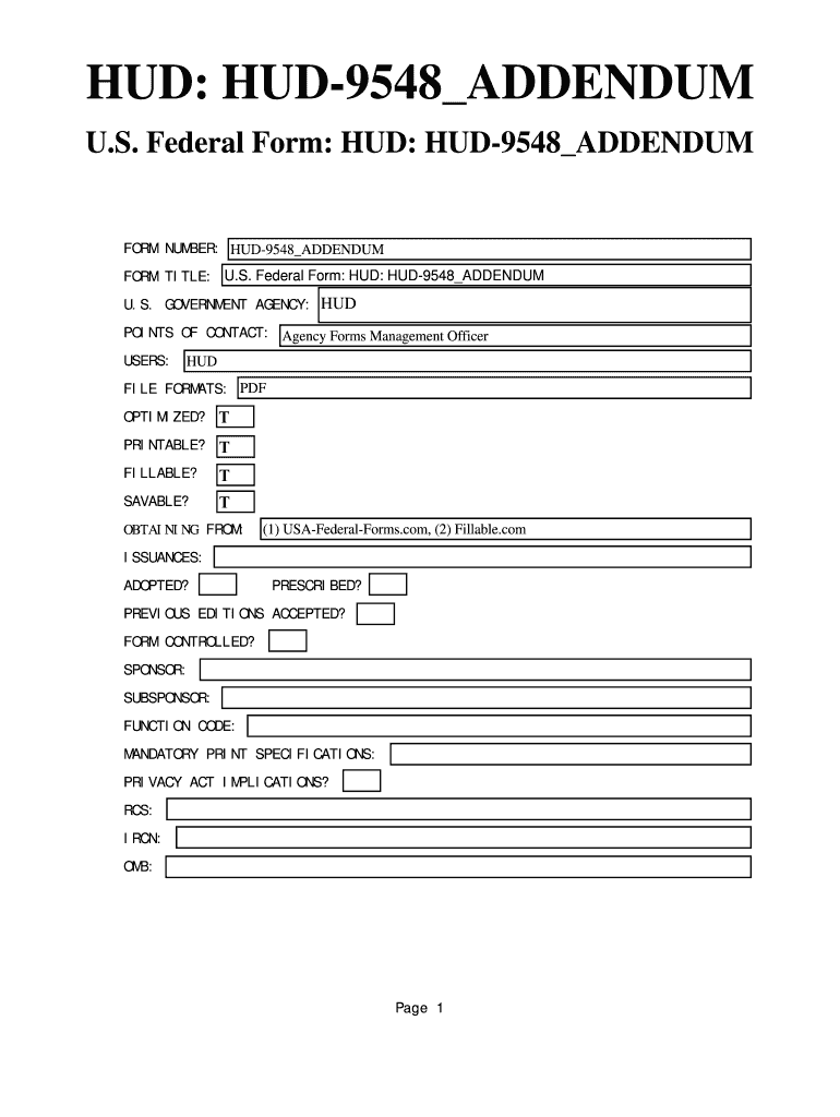 Fillable Online HUD-9548ADDENDUM. U.S. Federal Form Fax Email Print ...
