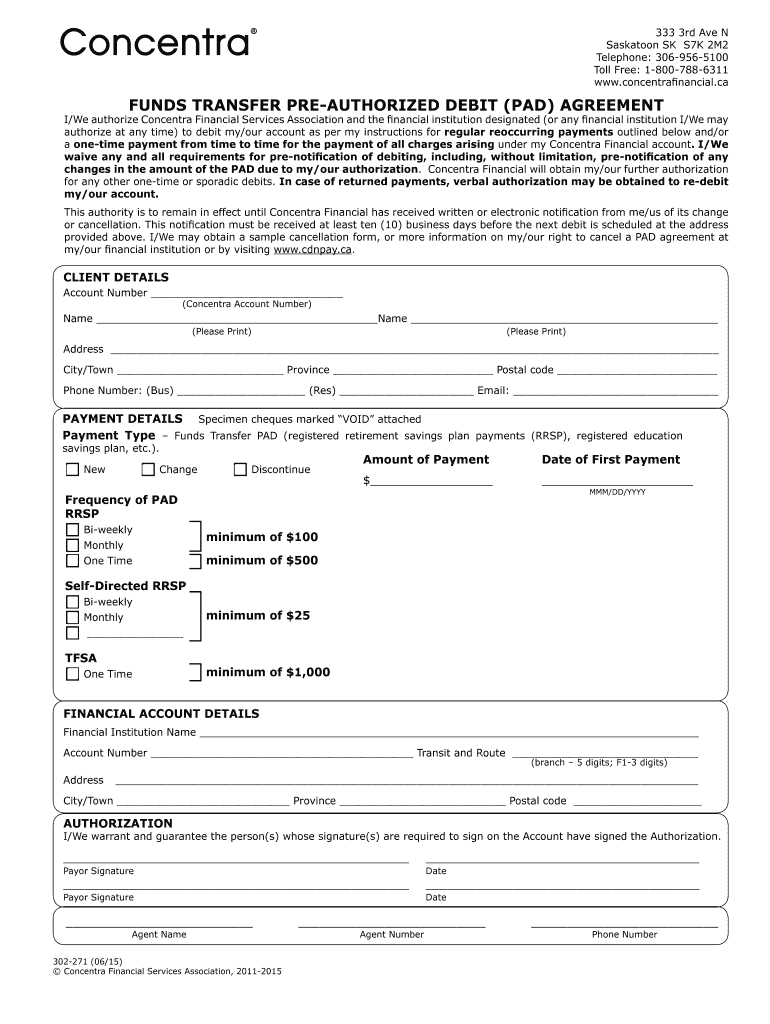 Fillable Online FUNDS TRANSFER PRE-AUTHORIZED DEBIT (PAD) AGREEMENT Fax ...