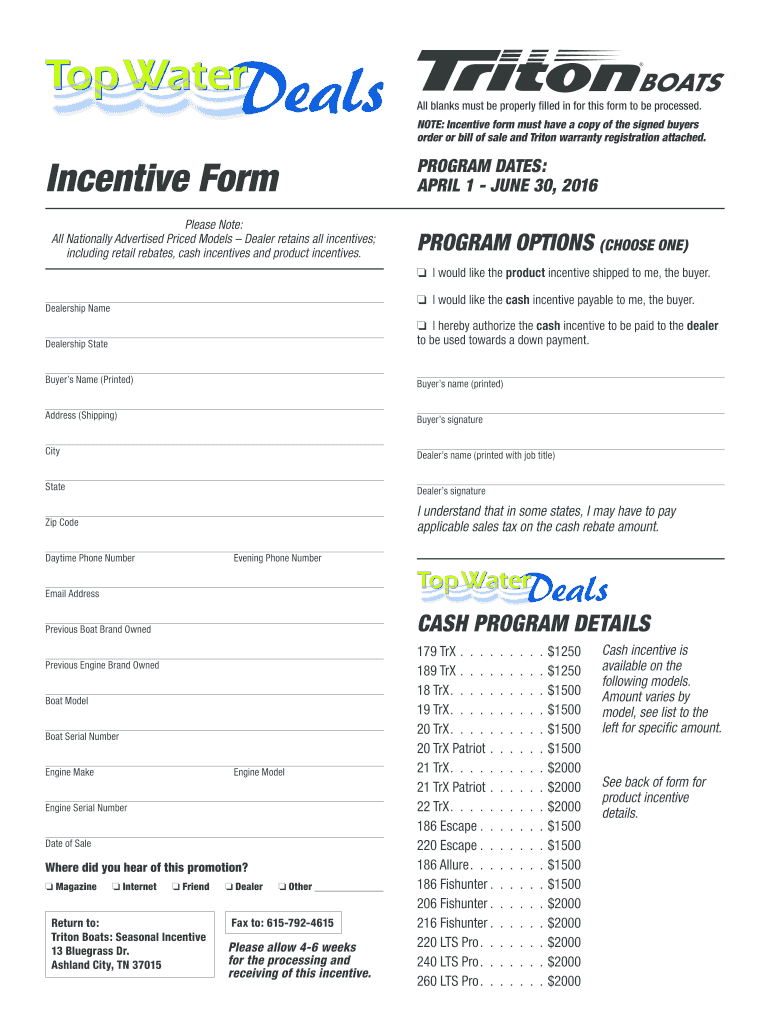 Fillable Online NOTE: Incentive form must have a copy of the signed ...