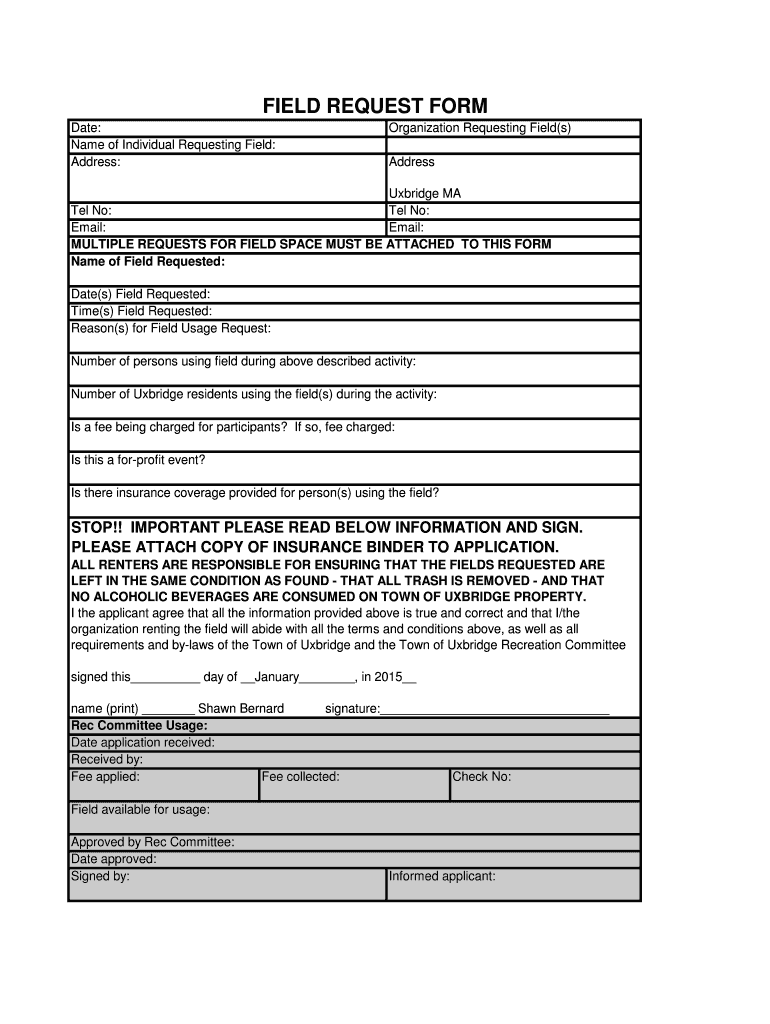 Fillable Online uxbridge-ma FIELD REQUEST FORM - uxbridge-ma Fax Email Print - pdfFiller