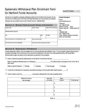 Fillable Online Systematic Withdrawal Plan Enrollment Form for Hartford ... Fax Email Print ...