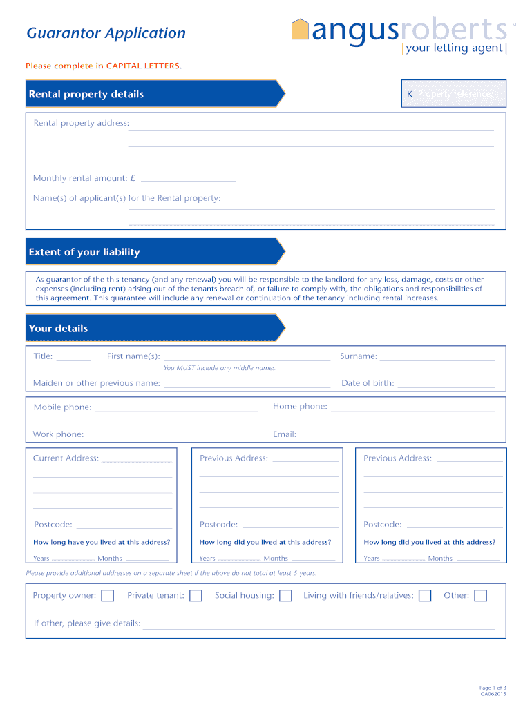 Fillable Online Guarantor Application - Angus Roberts Fax Email Print - pdfFiller