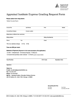 Fillable Online appraisalinstitute Appraisal Institute Express Grading Request Form Fax Email ...