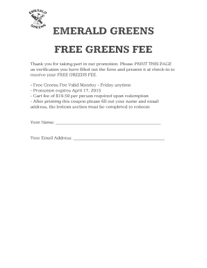 Fillable Online EMERALD GREENS FREE GREENS FEE Fax Email Print - pdfFiller