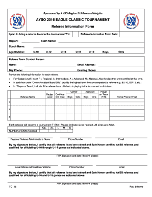 Fillable Online AYSO 2016 EAGLE CLASSIC TOURNAMENT Referee Information ...