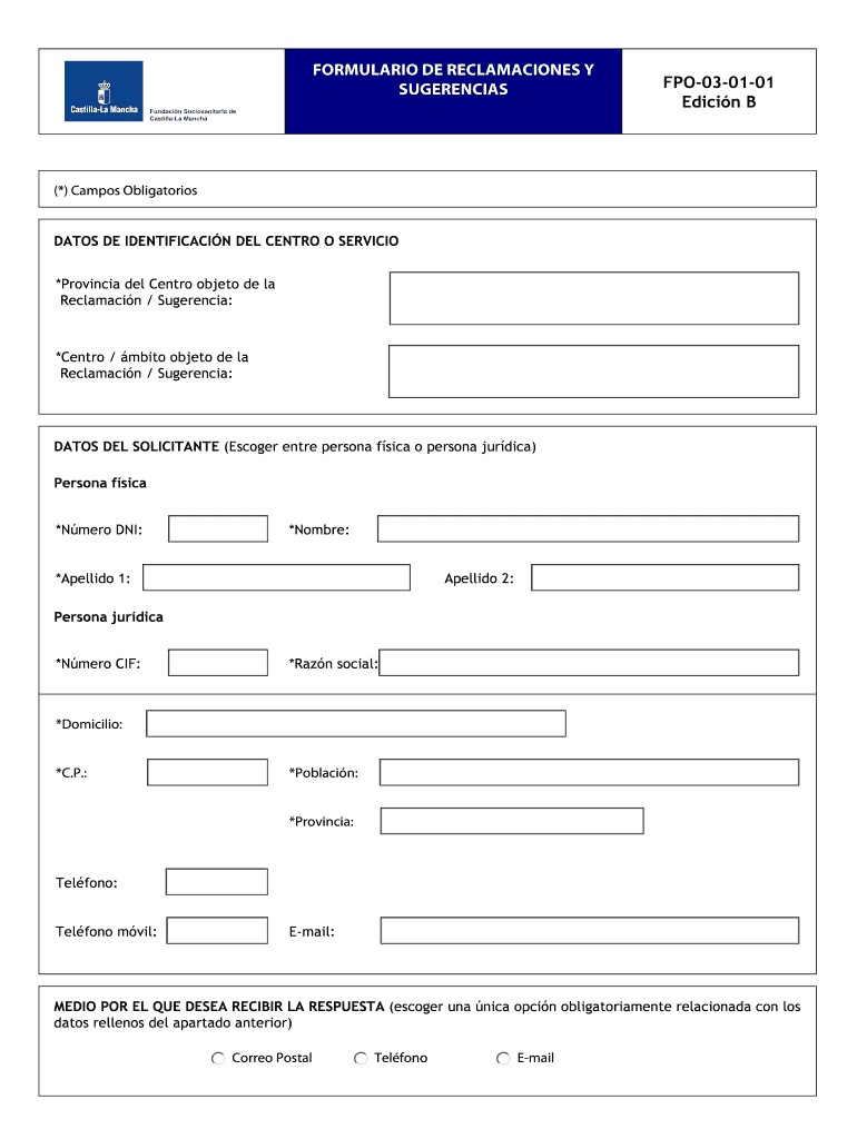 Fillable Online FORMULARIO DE RECLAMACIONES Y SUGERENCIAS Edici n B Fax Email Print - pdfFiller