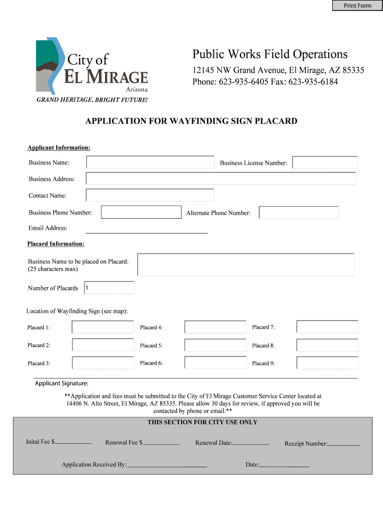 Fillable Online cityofelmirage APPLICATION FOR WAYFINDING SIGN PLACARD ...