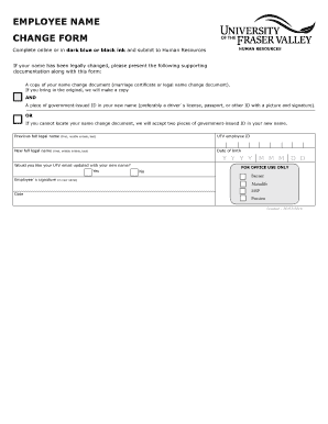 Fillable Online EMPLOYEE NAME CHANGE FORM - ufv.ca Fax Email Print - pdfFiller