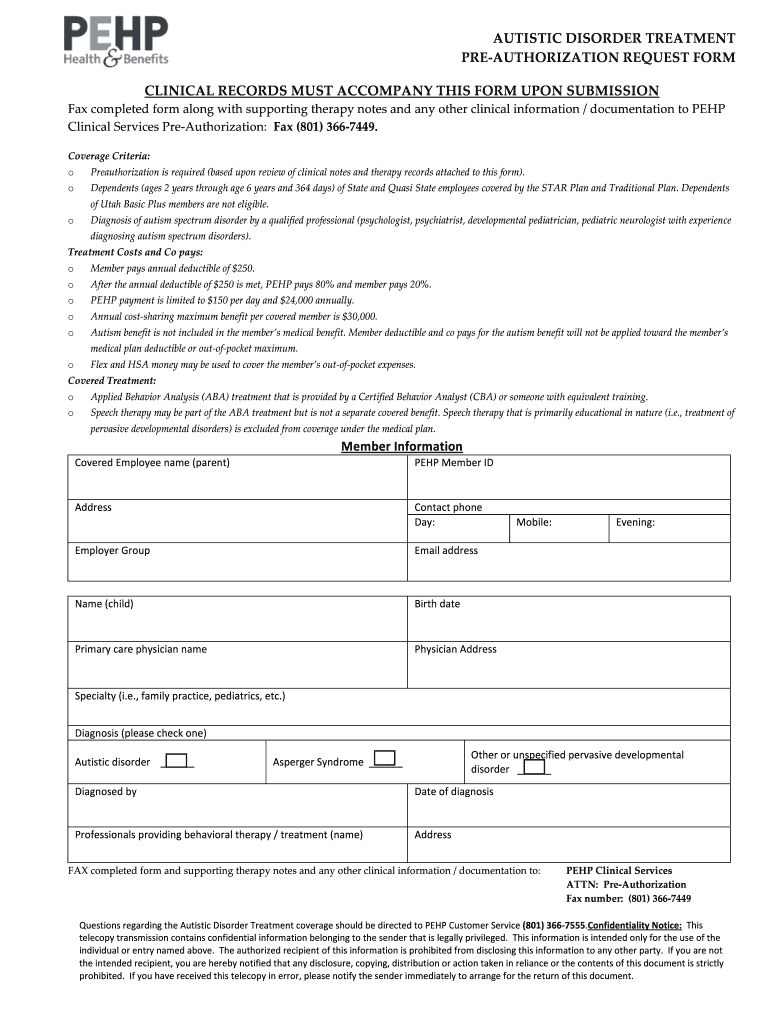 Fillable Online pehp AUTISTIC DISORDER TREATMENT PRE/AUTHORIZATION ...