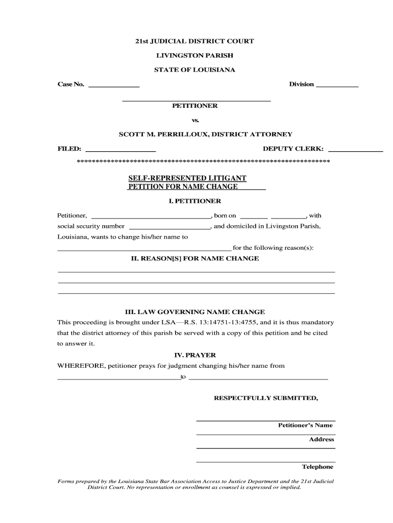 Fillable Online 21stjdc SELF-REPRESENTED LITIGANT PETITION TO CHANGE ...