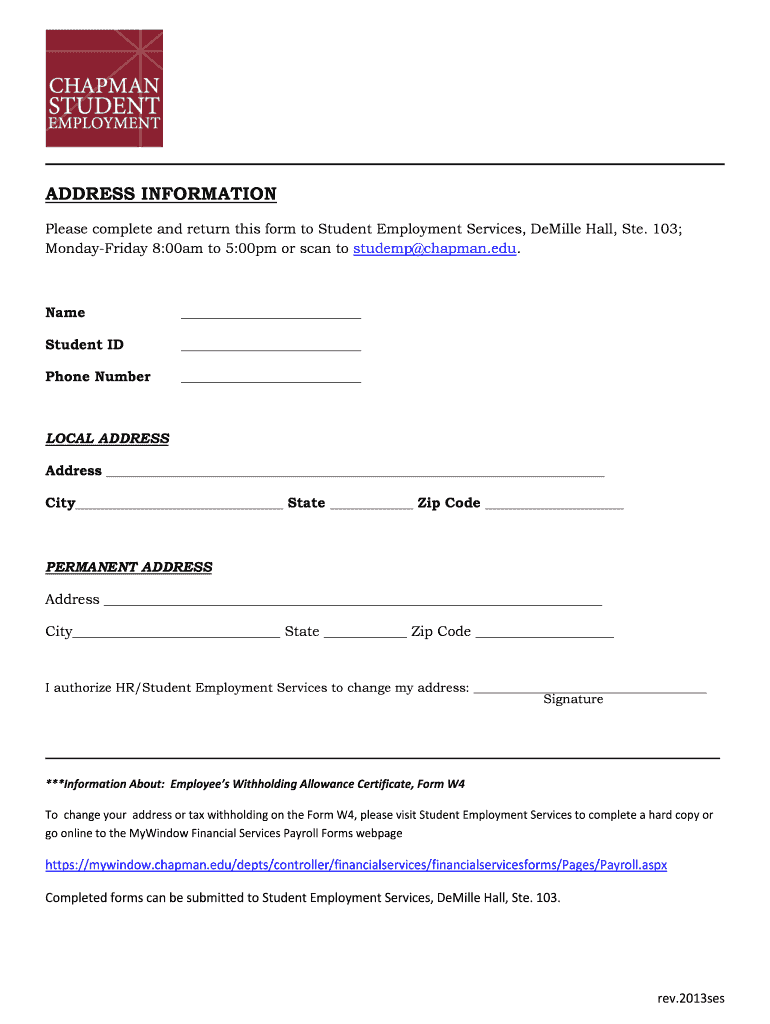 Fillable Online chapman ***Information About: Employee s Withholding Allowance ... Fax Email ...