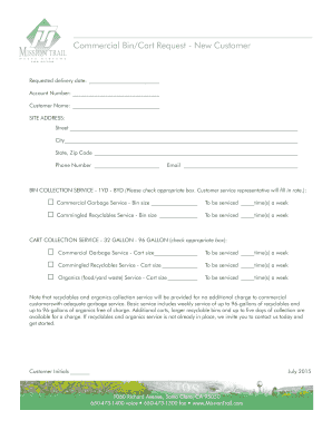 Fillable Online Commercial Bin/Cart Request - New Customer Fax Email Print - pdfFiller