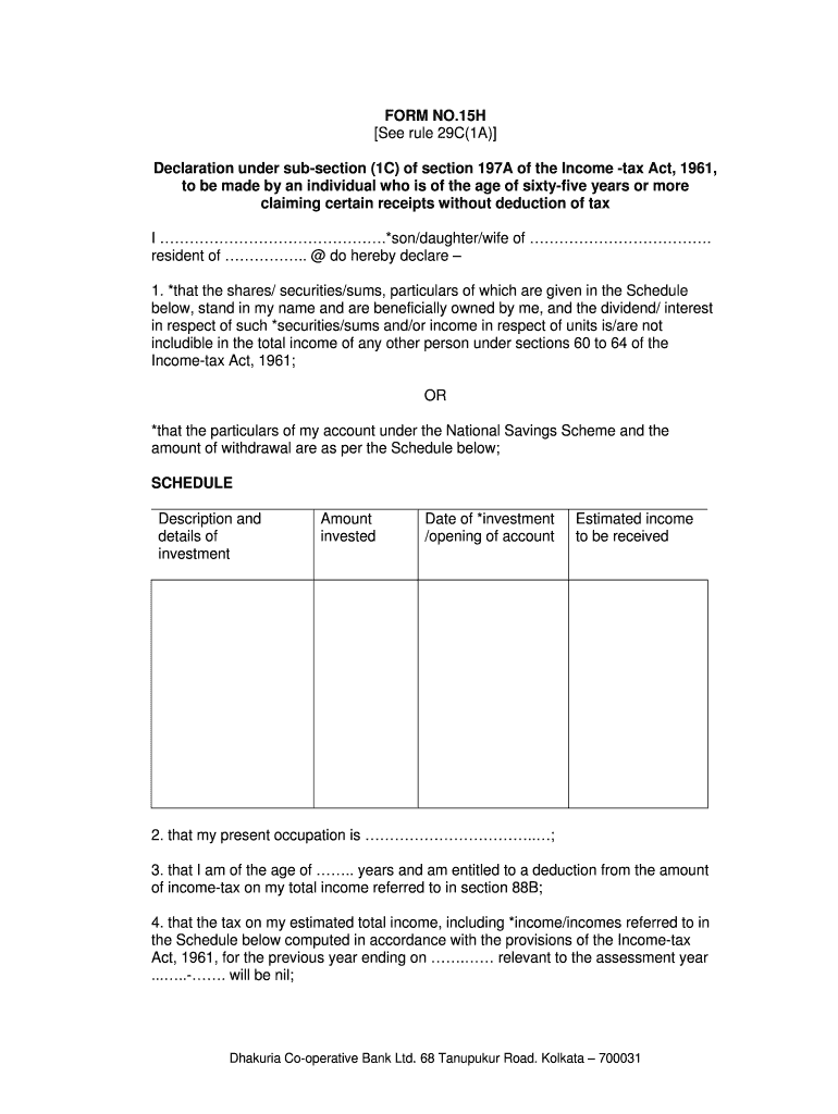 Fillable Online FORM NO.15H to be made by an individual who is of ...
