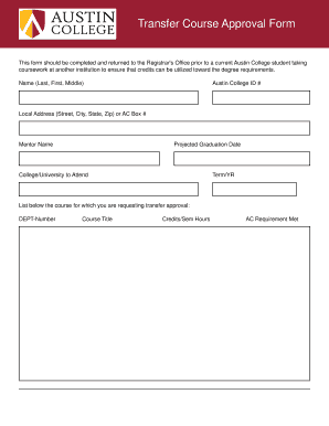 Fillable Online austincollege Transfer Course Approval Form - Austin College Fax Email Print ...