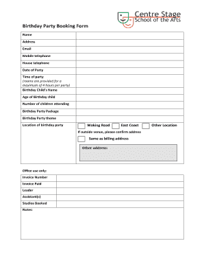 Fillable Online Birthday Party Booking Form 14-15 - Centre Stage Fax ...