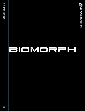 Fillable Online biomorph user guide - Glitchmachines.com Fax Email Print - pdfFiller