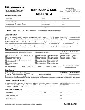 Fillable Online Fitzsimmons RESPIRATORY DME ORDER FORM PATIENT ...