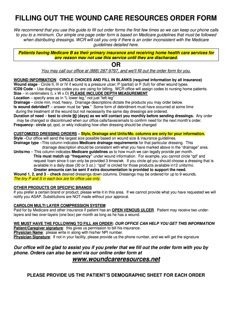Fillable Online woundcareresources FILLING OUT THE WOUND CARE RESOURCES ...