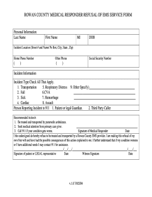 Fillable Online ROWAN COUNTY MEDICAL RESPONDER REFUSAL OF EMS SERVICE ...