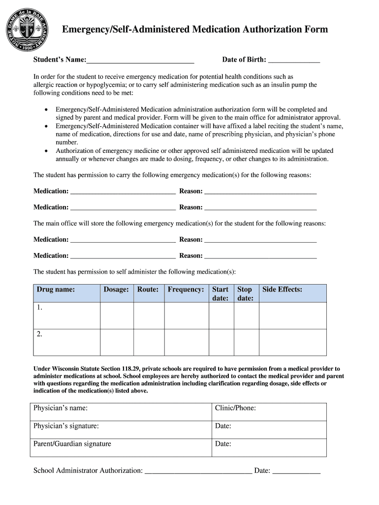 Fillable Online Emergency/Self-Administered Medication Authorization Form Fax Email Print ...