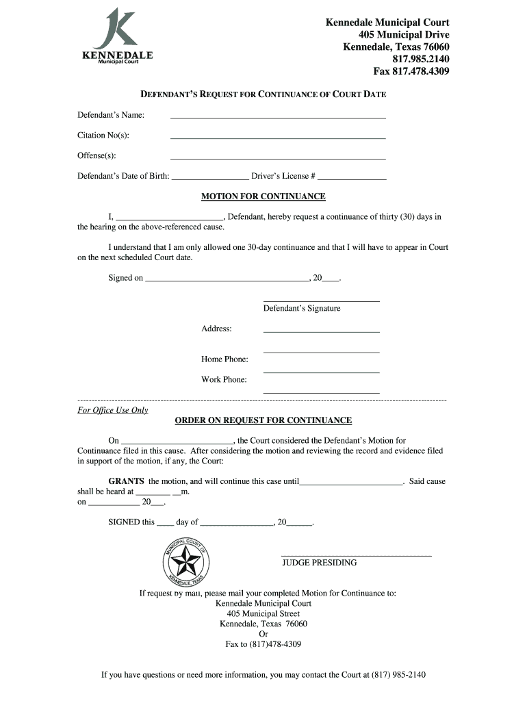 Fillable Online DEFENDANT S REQUEST FOR CONTINUANCE OF C DATE Fax Email ...