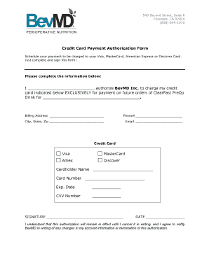 Fillable Online Credit Card Payment Authorization Form I authorize BevMD Inc ... Fax Email Print ...