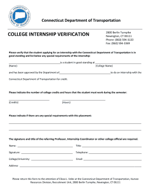Fillable Online COLLEGE INTERNSHIP VERIFICATION - Connecticut Fax Email Print - pdfFiller
