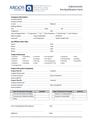 Fillable Online Subcontractor Pre- Qualification Form - Argos Builders, LLC Fax Email Print ...