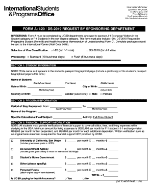 Fillable Online FORM A: I-20 / DS-2019 REQUEST BY SPONSORING DEPARTMENT Fax Email Print - pdfFiller