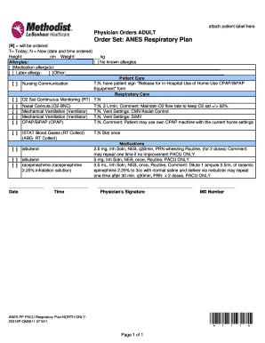 Fillable Online ANES Respiratory Plan - MethodistMD Fax Email Print - pdfFiller
