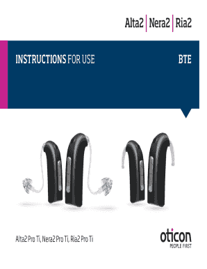 Fillable Online INSTRUCTIONS FOR USE BTE - Oticon Fax Email Print ...
