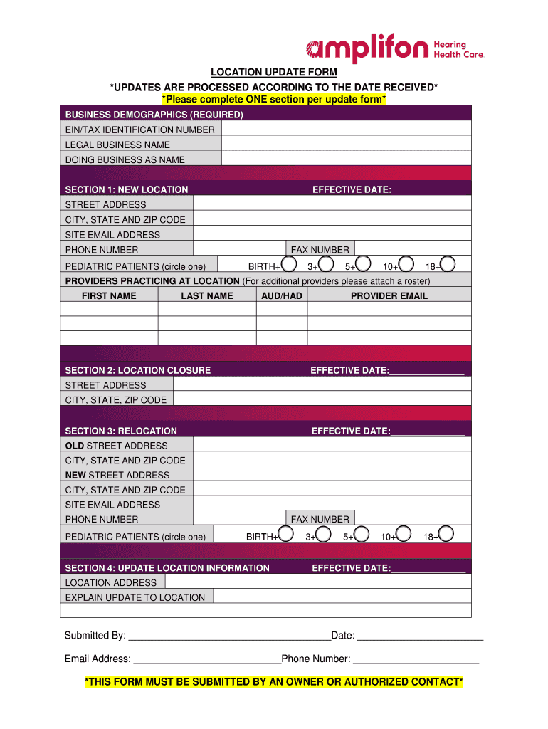 Fillable Online LOCATION UPDATE FORM *UPDATES ARE PROCESSED ACCORDING ...