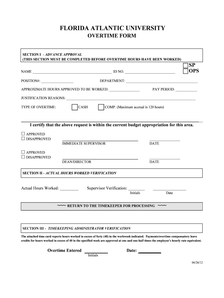 Fillable Online fau Overtime Request Form - FLORIDA ATLANTIC UNIVERSITY Fax Email Print - pdfFiller