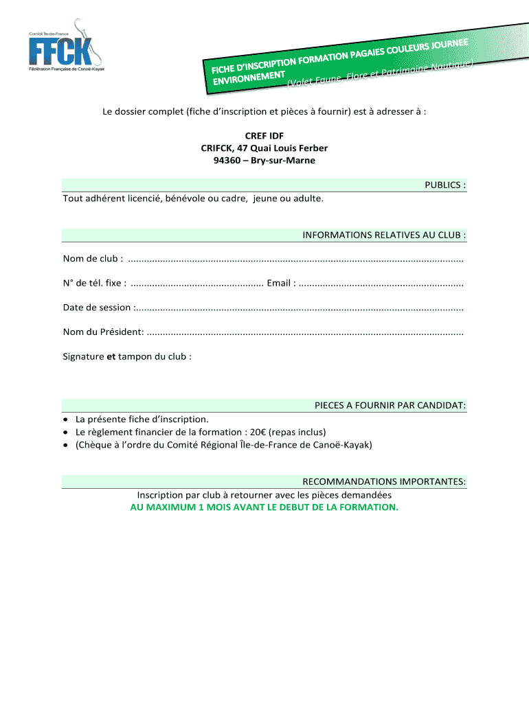 Fillable Online crifck Le dossier complet (fiche d'inscription et pi ces fournir) est ... Fax ...