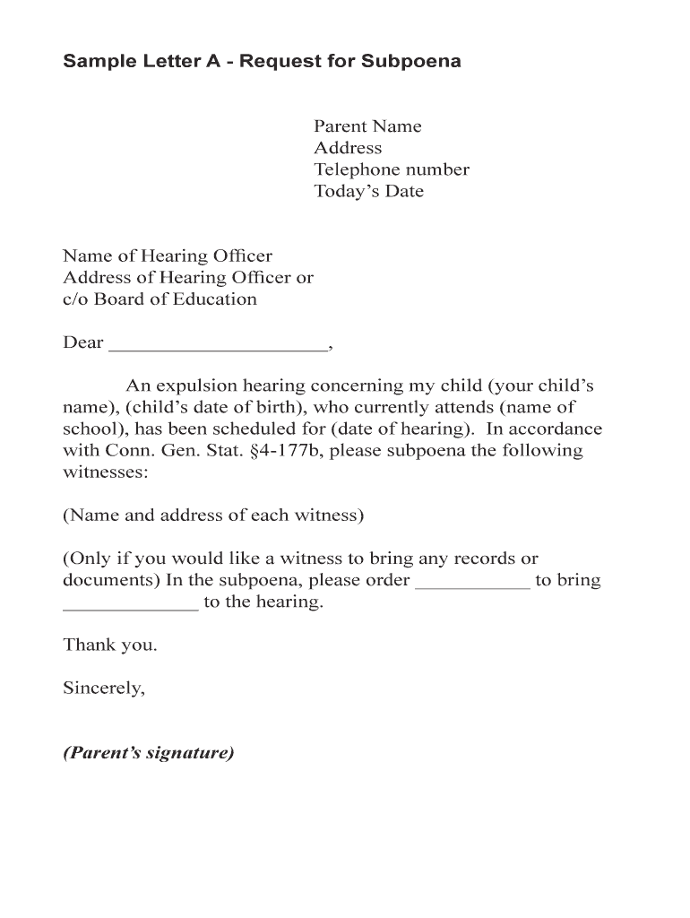 Fillable Online Sample Letter A - Request for Subpoena Fax Email Print - pdfFiller