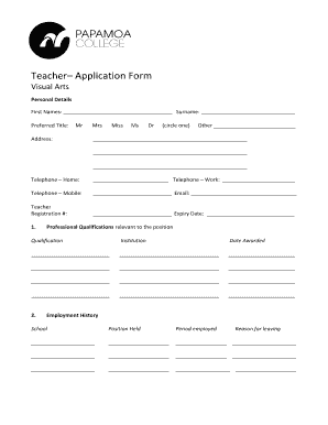 Fillable Online papamoacollege school Visual Arts Teacher Application Form - papamoacollege ...
