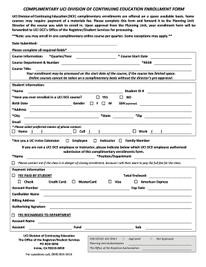 Fillable Online ce uci COMPLIMENTARY UCI DIVISION OF CONTINUING EDUCATION ENROLLMENT FORM Fax ...